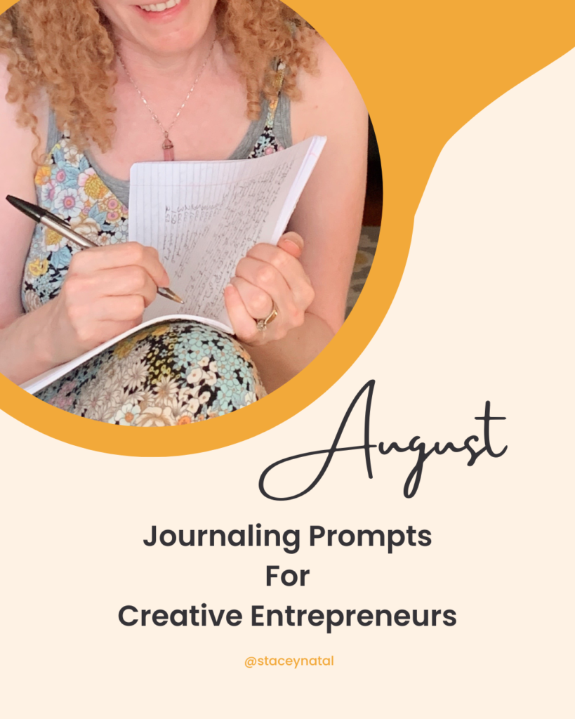 August Journaling Prompts For Creative Entrepreneurs - Life Happens Now